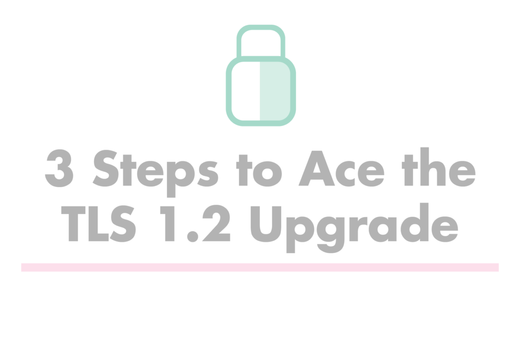 How to Upgrade to TLS 1.2 - Century Business Solutions